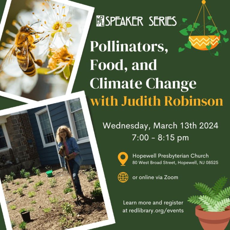 HPL Speaker Series: Pollinators, Food, and Climate Change - MercerMe